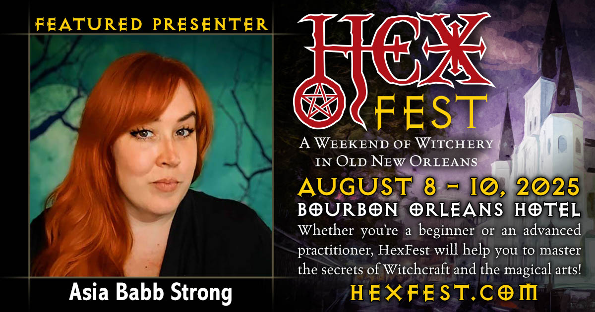 Asia Babb Strong - A Featured Presenter with HexFest 2025